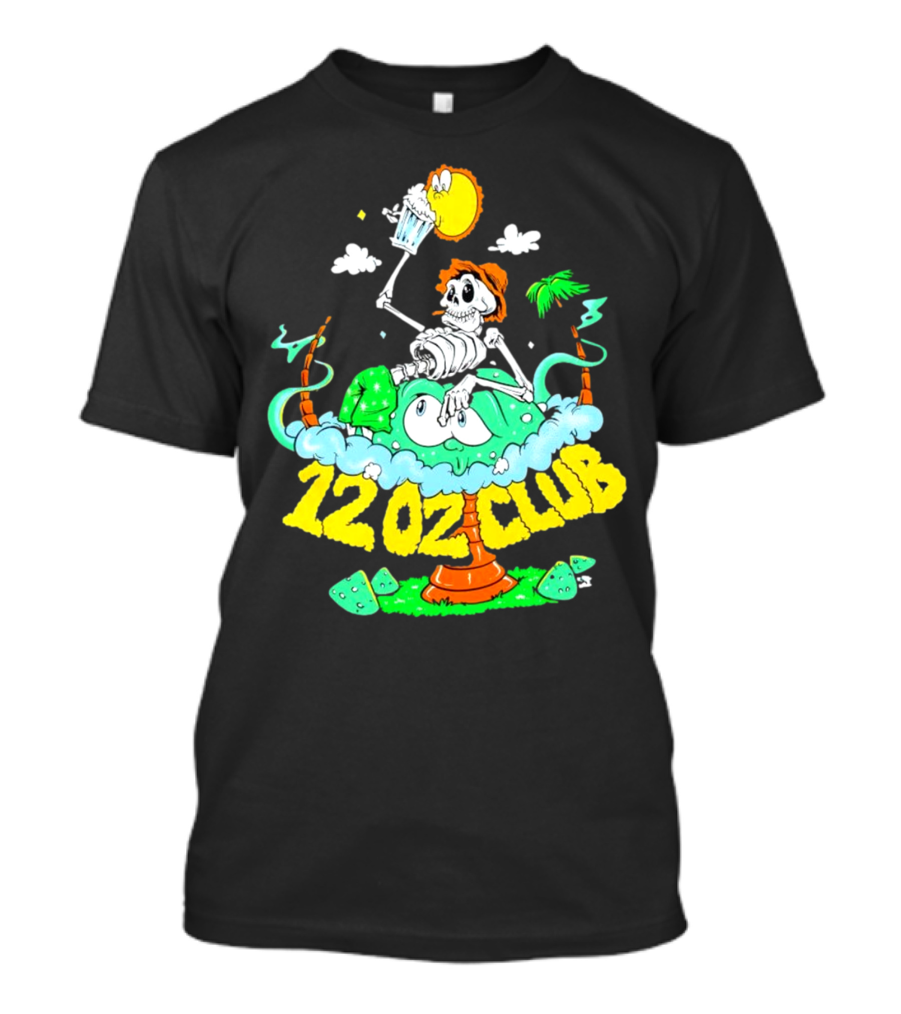 12 Oz Club Skeleton With Sunny Days Cheers Tropical Vibes T-Shirt