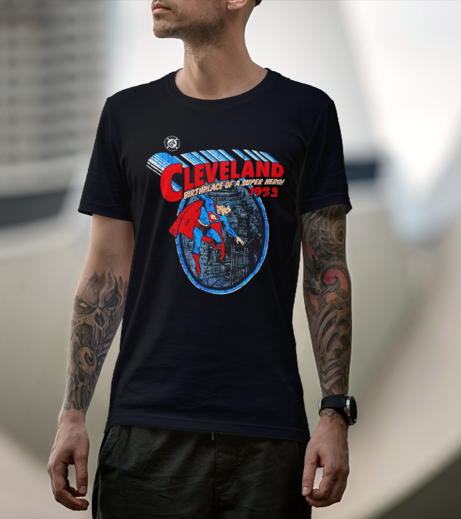 Cleveland Birthplace Of A Super Hero Superman 1932 T-Shirt