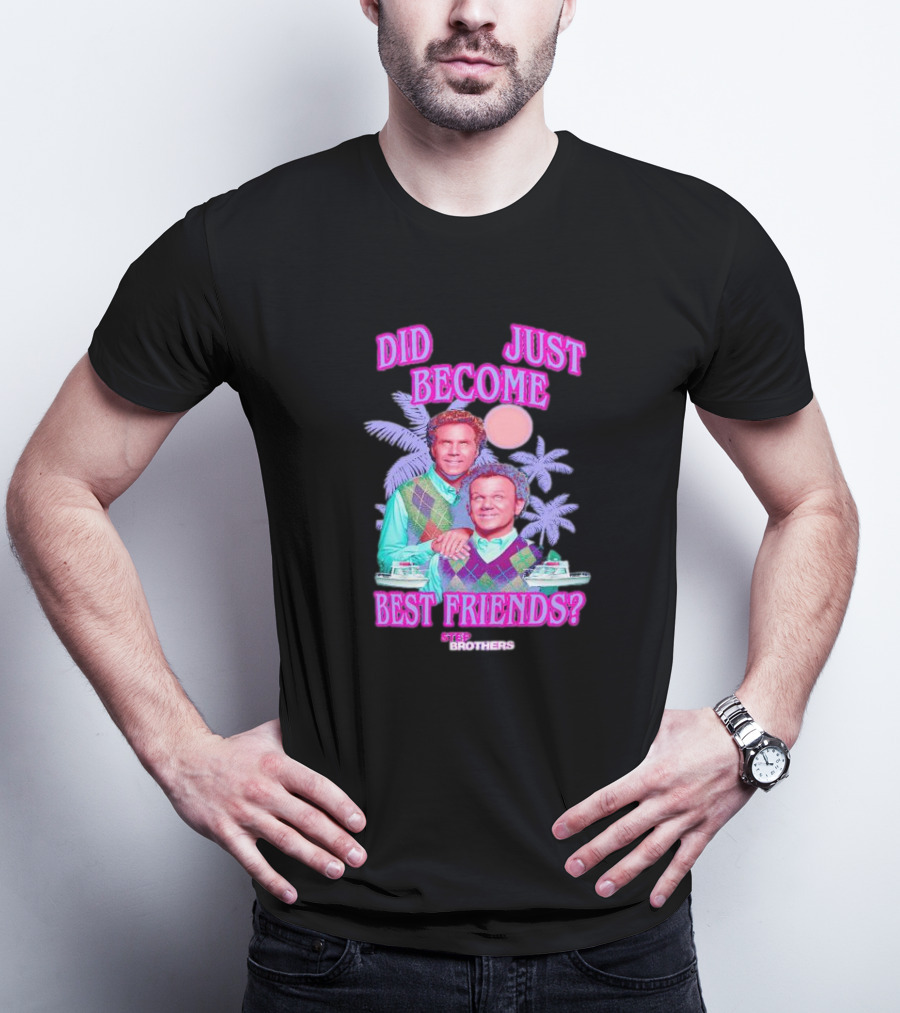Step Brothers Did We Just Become Best Friends Retro Tropical 80s T-Shirt