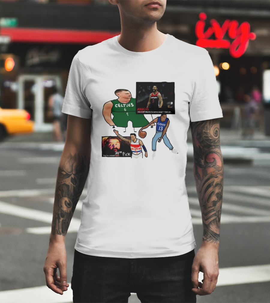 If Y’all Are Having Trouble Visualizing The Celtics Marcus Morris Wizards 30th Pick Clippers T-Shirt