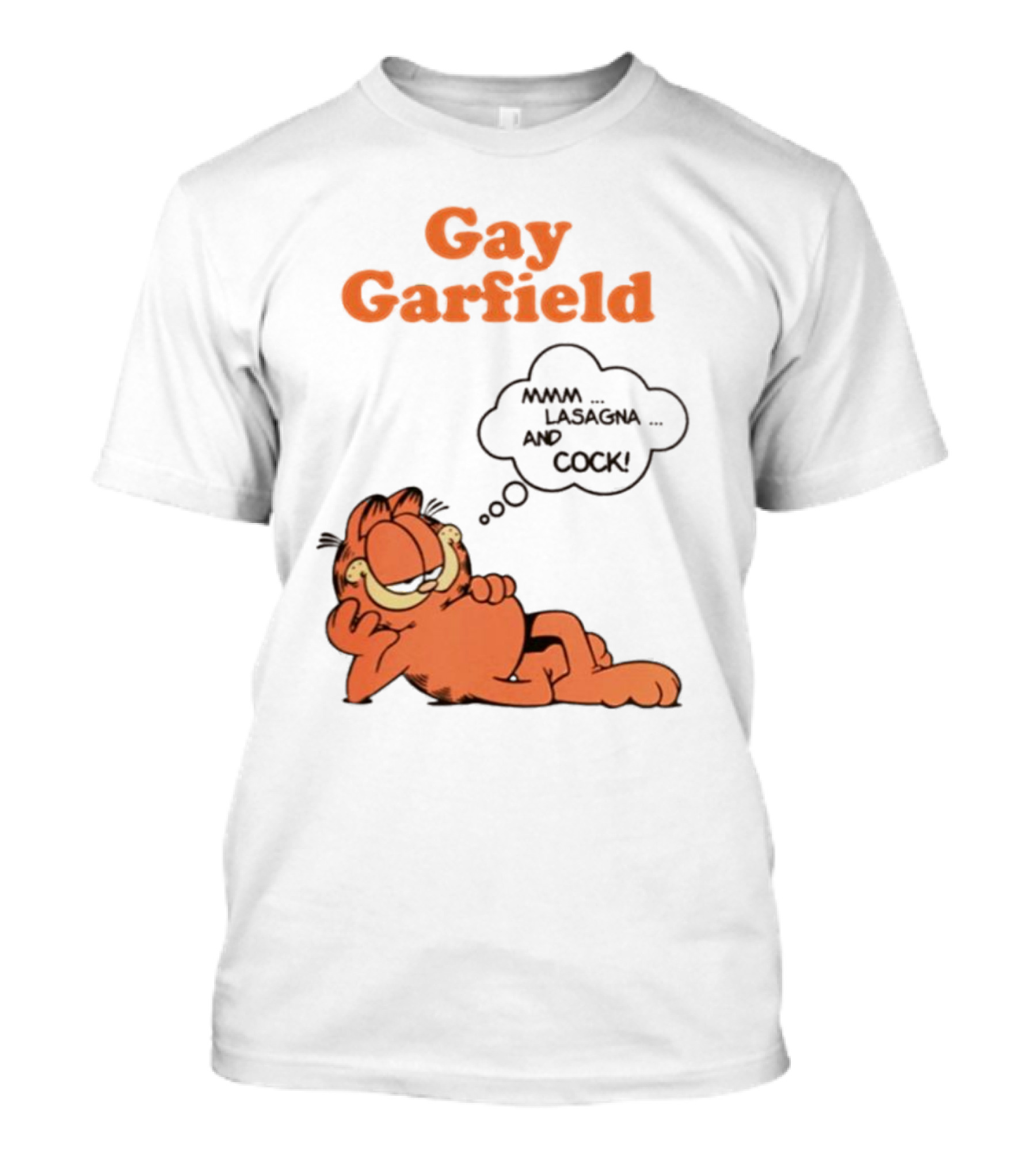 Gay Garfield Lasagna Meme T-Shirt