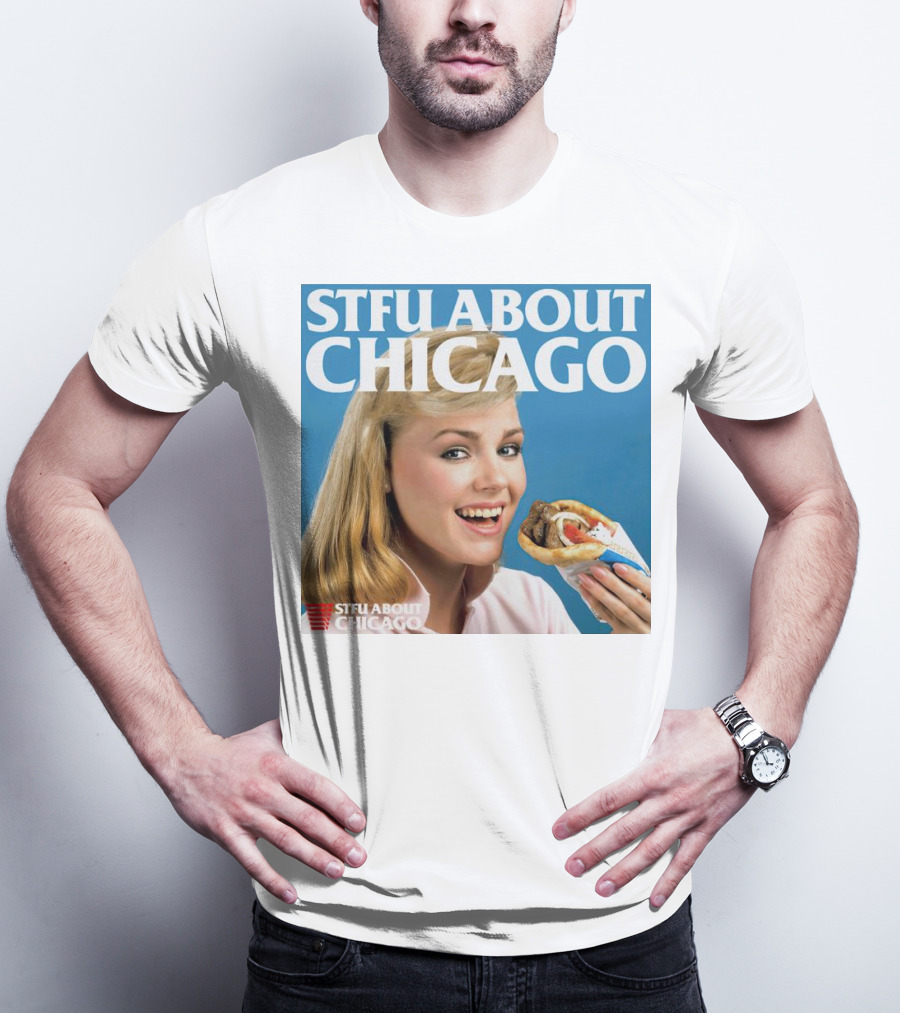 STFU About Chicago Eating Gyro Delight T-Shirt