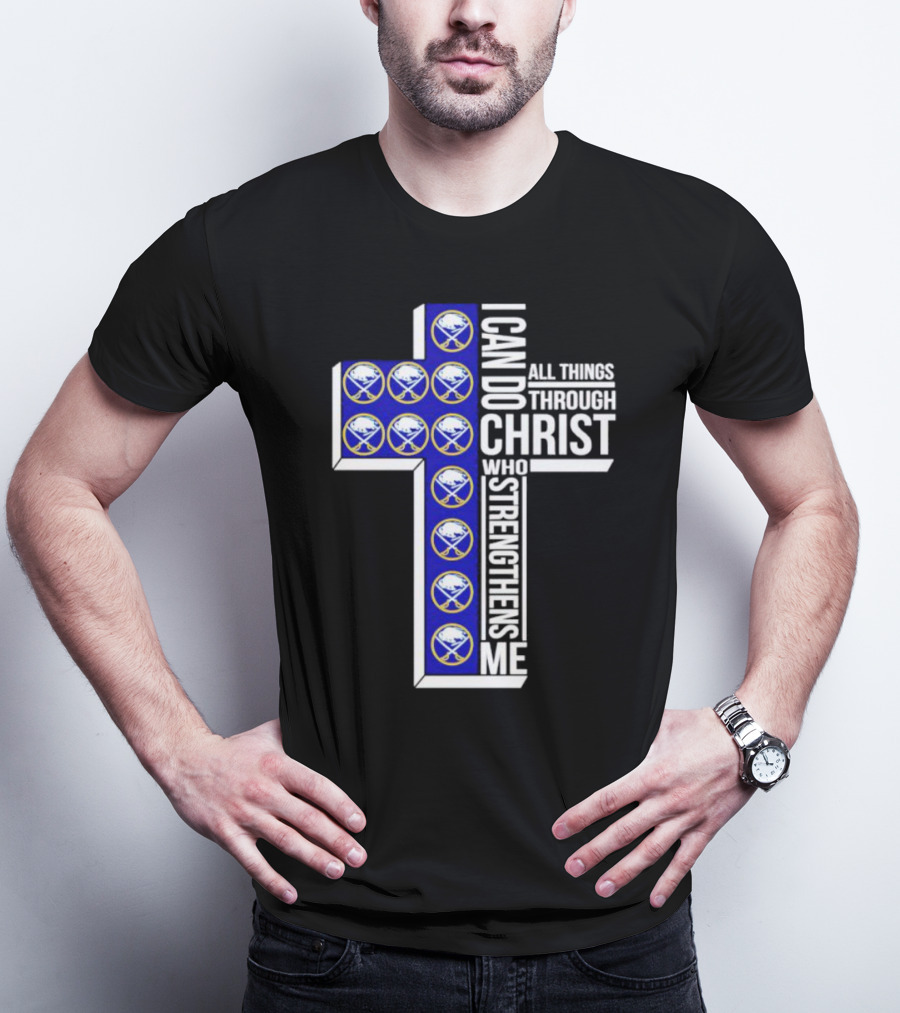 Buffalo Sabres I Can Do All Things Through Christ Who Strengthens Me Cross T-Shirt