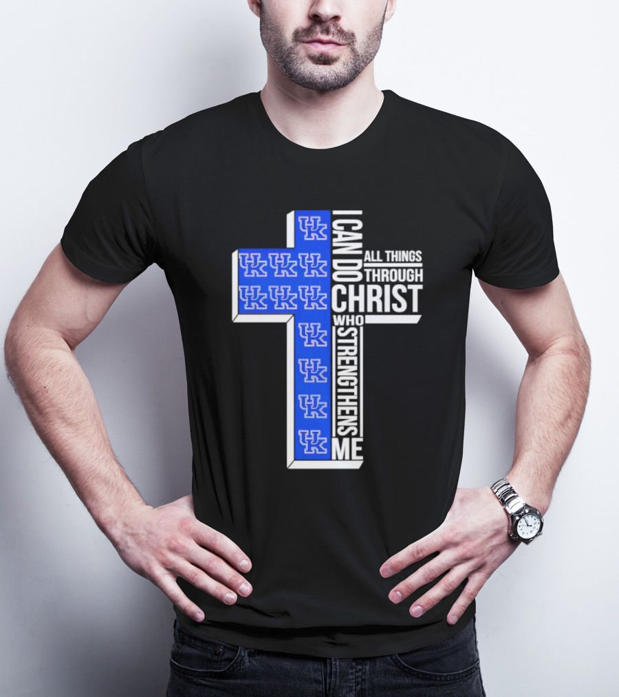 Kentucky Wildcats UK Cross I Can Do All Things Through Christ Who Strengthens Me T-Shirt