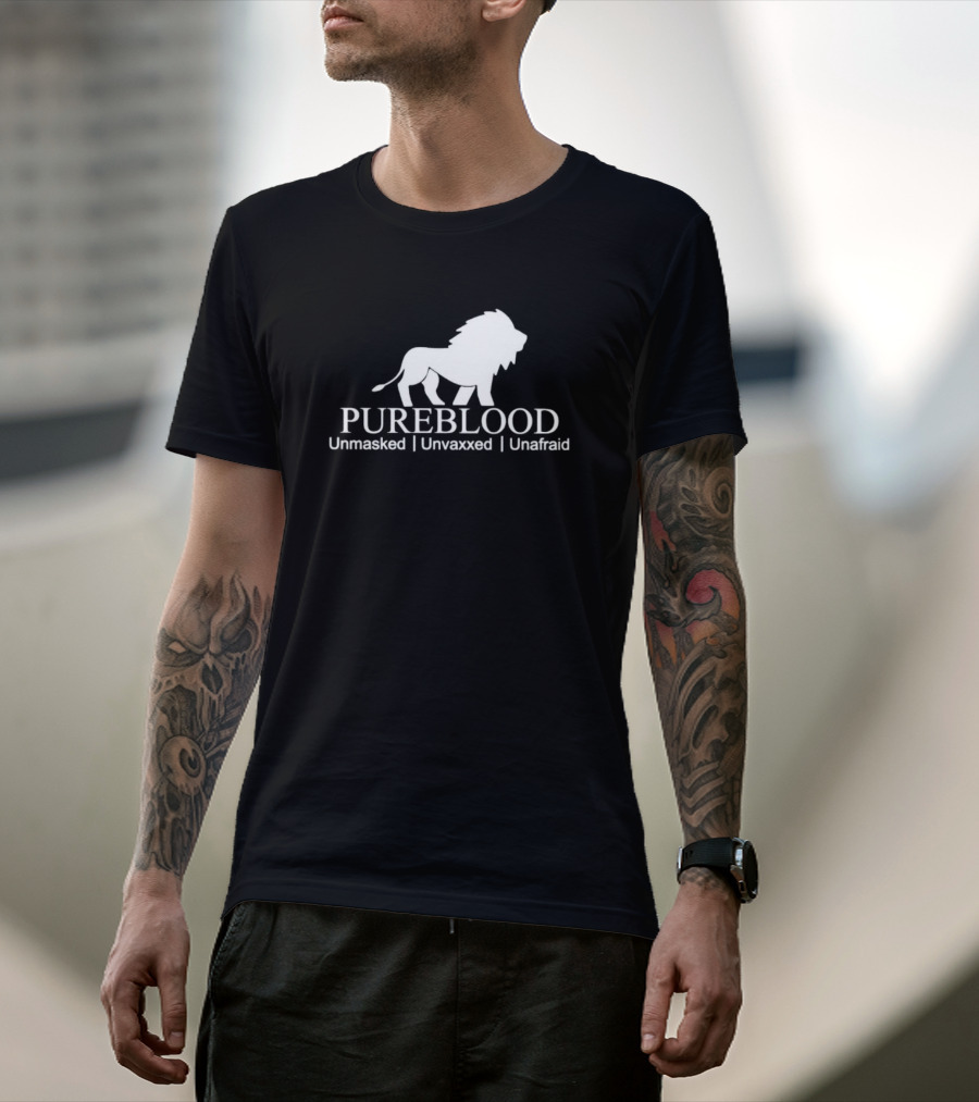 Pureblood Unmasked Unvaxxed Unafraid Lion T-Shirt