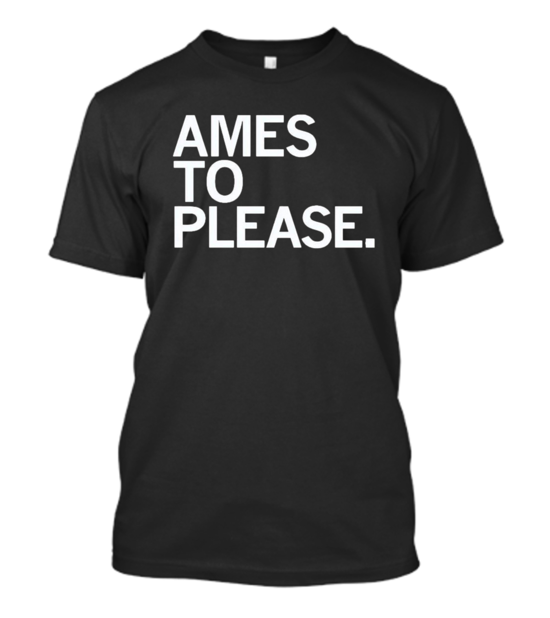 Ames To Please Jessie Ames Iowa Charm T-Shirt