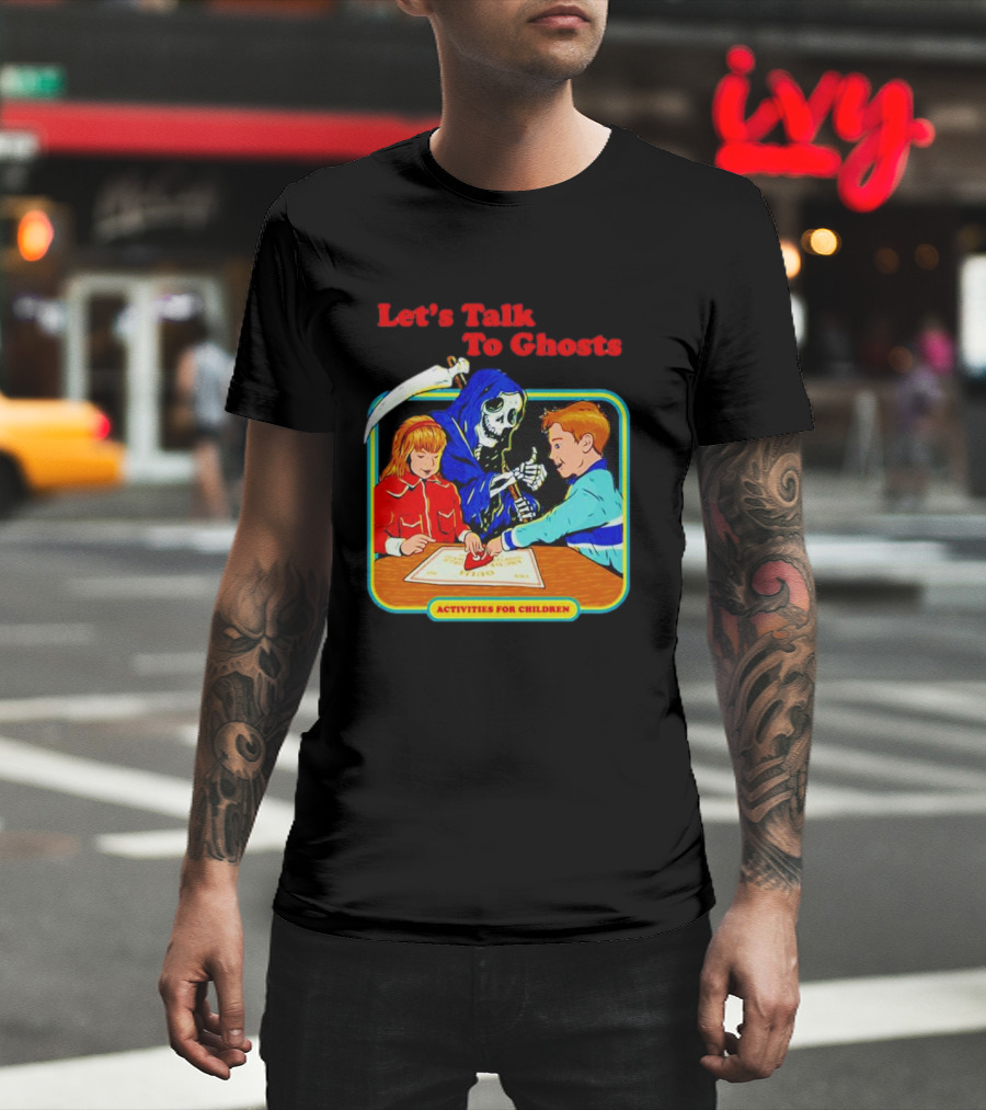 Let’s Talk To Ghosts Activities For Children T-Shirt