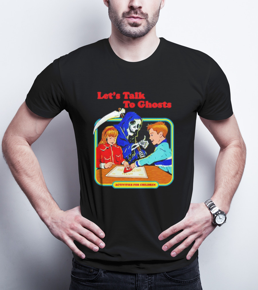 Let’s Talk To Ghosts Activities For Children T-Shirt