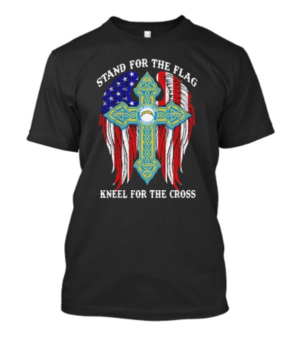 Los Angeles Chargers Stand For The Flag Kneel For The Cross USA Wings Cross T-Shirt