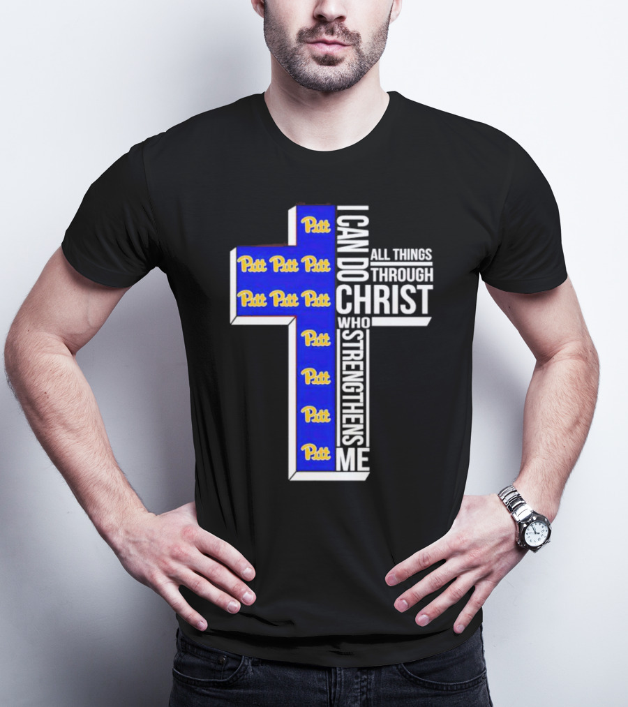 Pitt Panthers I Can Do All Things Through Christ Who Strengthens Me Cross T-Shirt