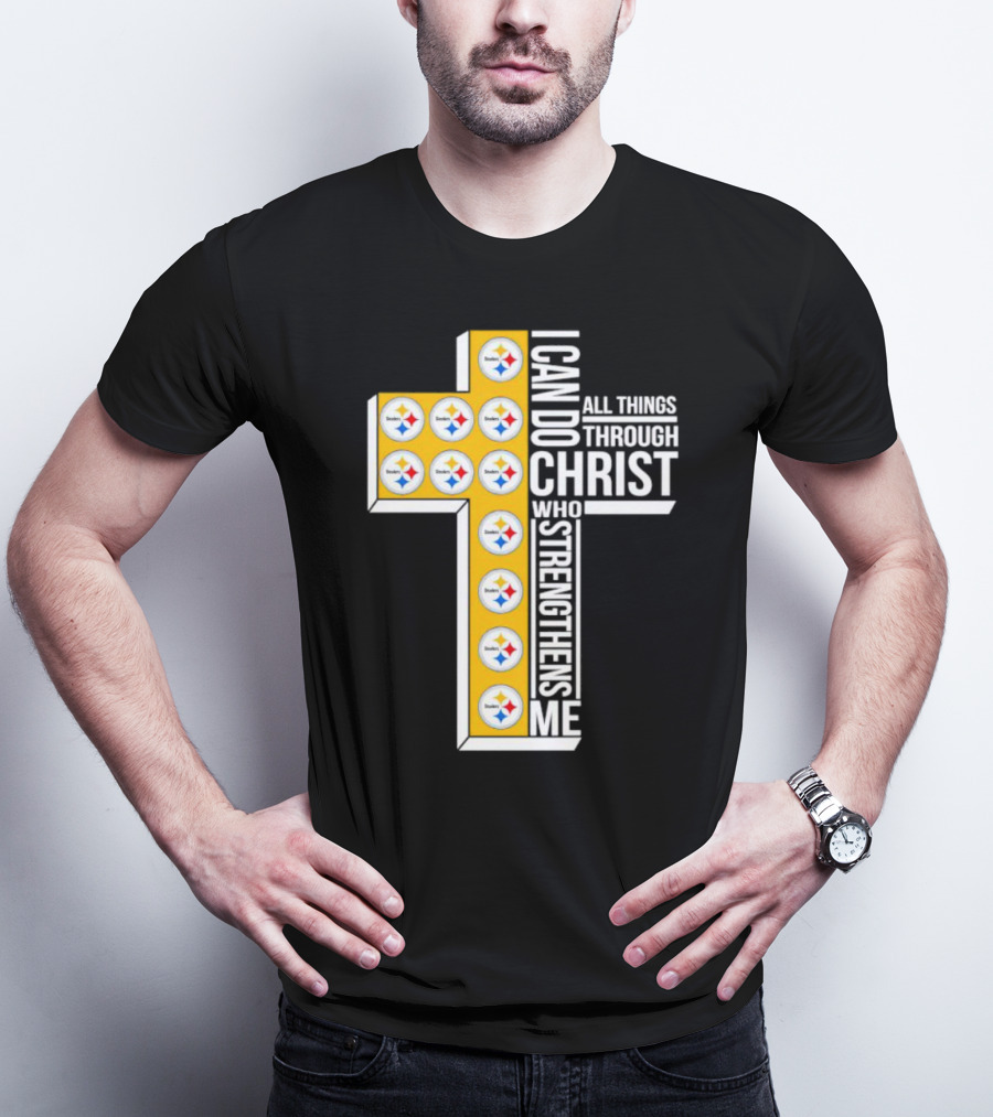 Pittsburgh Steelers I Can Do All Things Through Christ Who Strengthens Me Cross T-Shirt