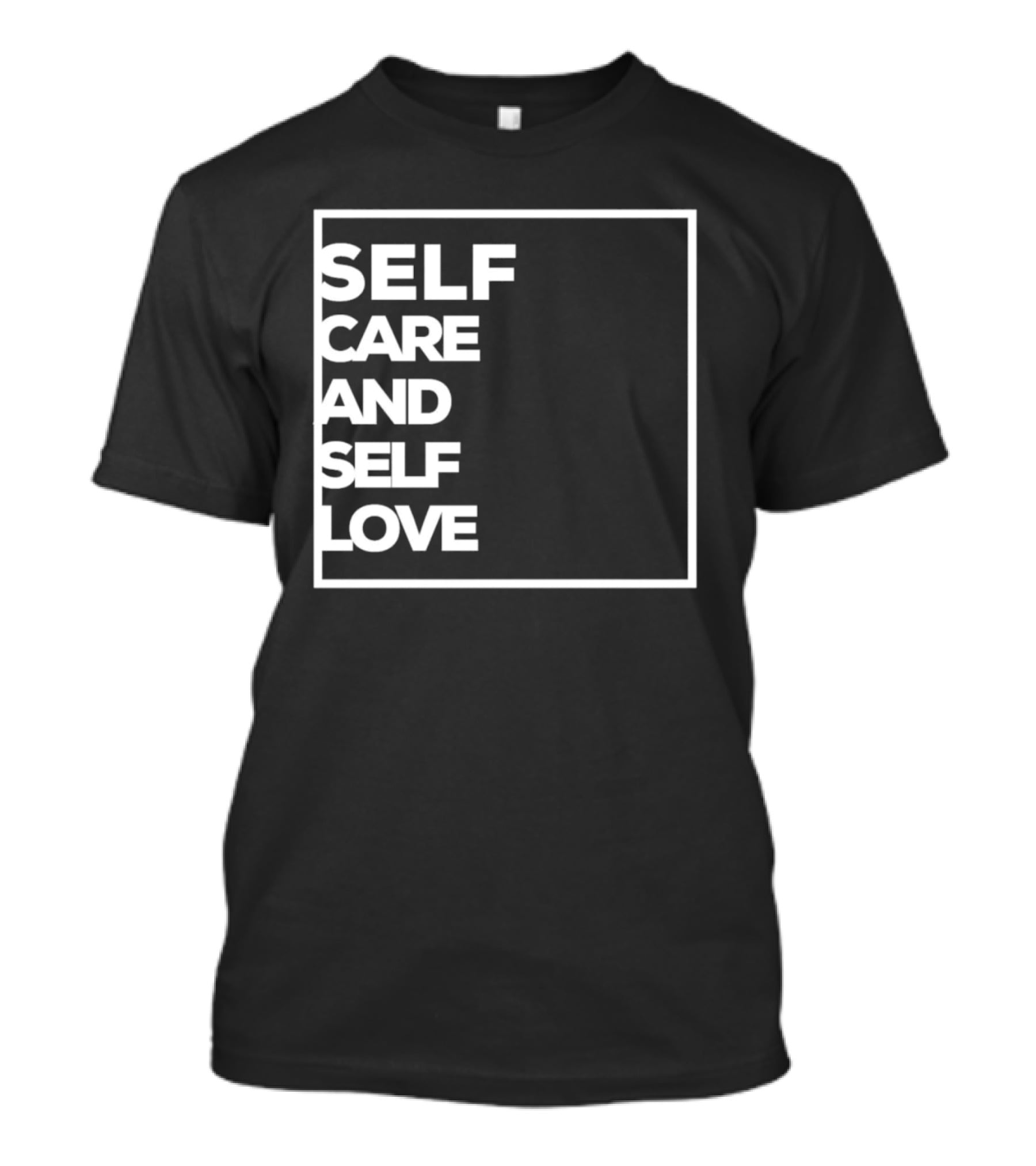 Self Care And Self Love Empowerment Minimalist Typography T-Shirt