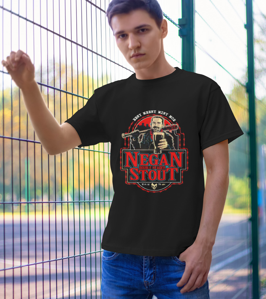 Negan Stout 12 Fl Oz 7% ABV Double Header Eeny Meeny Miny Moe T-Shirt