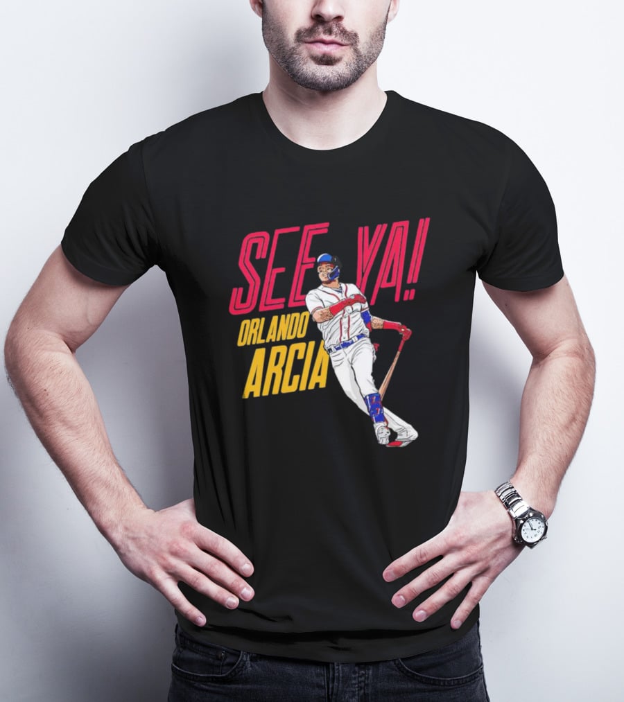 SEE YA ORLANDO ARCIA Baseball Player T-Shirt
