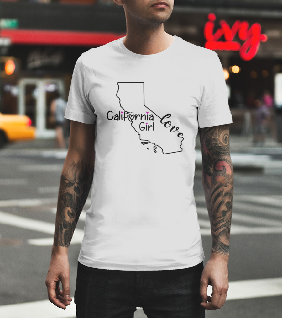 California Girl Love Map With Hearts T-Shirt