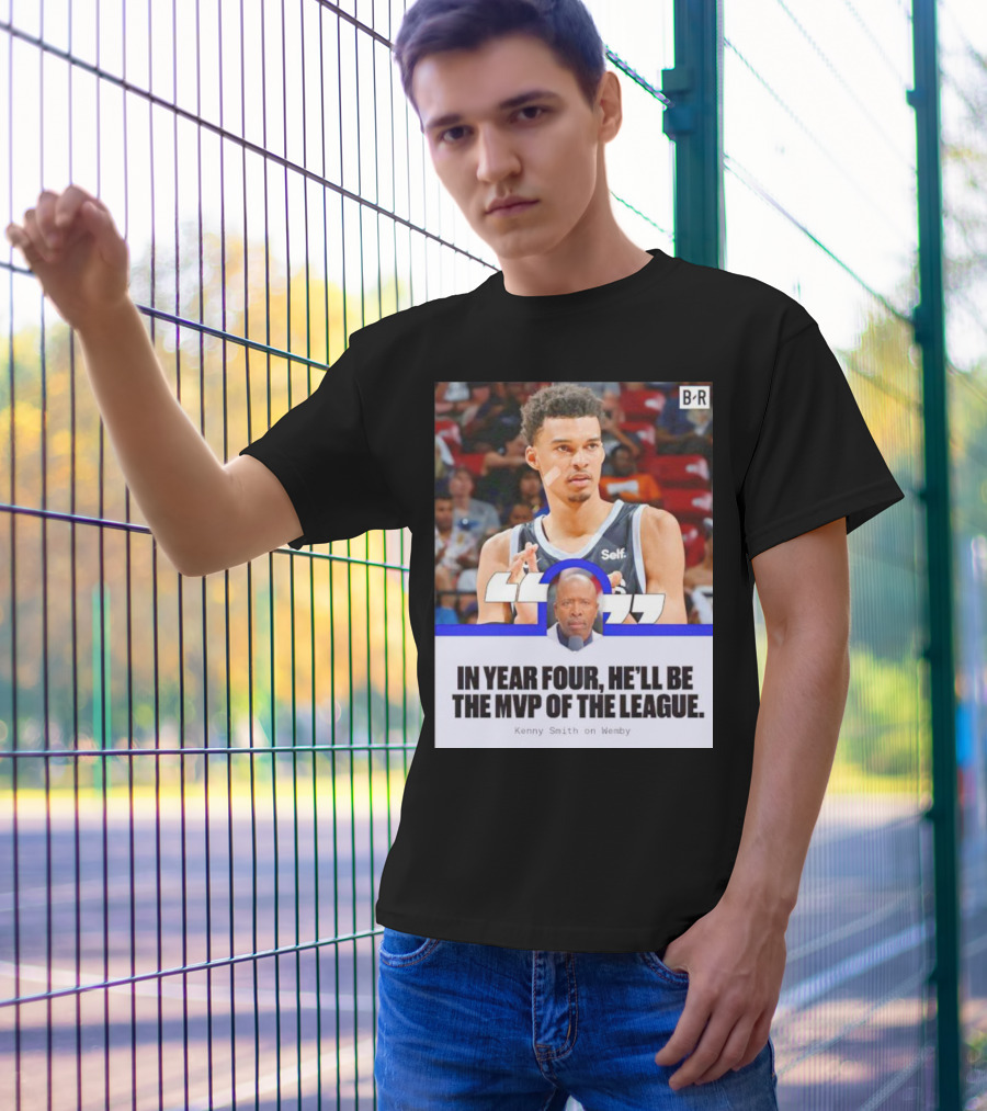 Kenny Smith On Wemby In Year Four He’ll Be The MVP Of The League T-Shirt