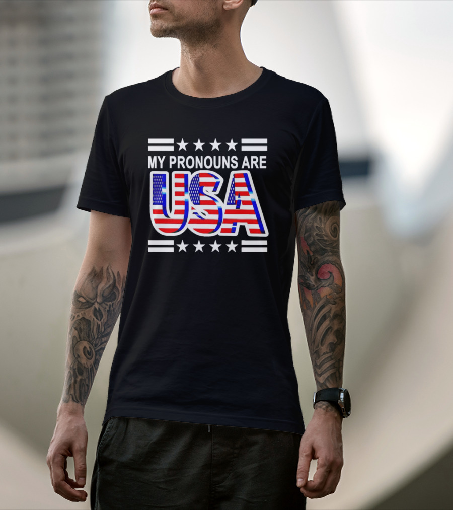 My Pronouns Are USA Flag Stars Stripes Patriotic Text T-Shirt