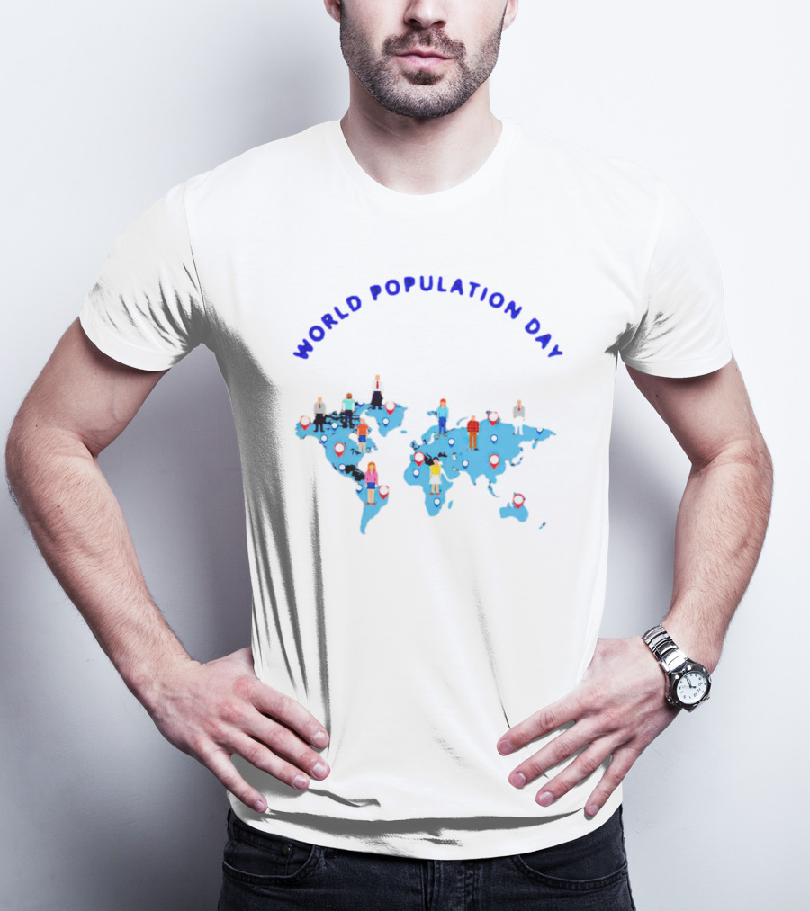 WORLD POPULATION DAY MAP PEOPLE LOCATIONS T-Shirt