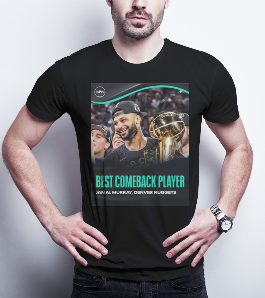 Best Comeback Player Jamal Murray Denver Nuggets ESPYs T-Shirt