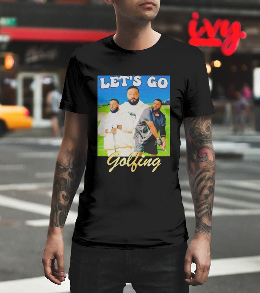 LET'S GO GOLFING DJ KHALED MEN'S T-Shirt
