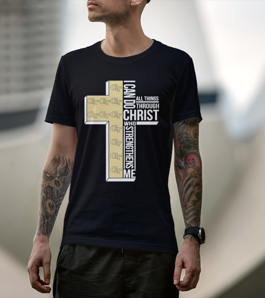 Georgia Tech Yellow Jackets GT Cross I Can Do All Things Through Christ Who Strengthens Me T-Shirt