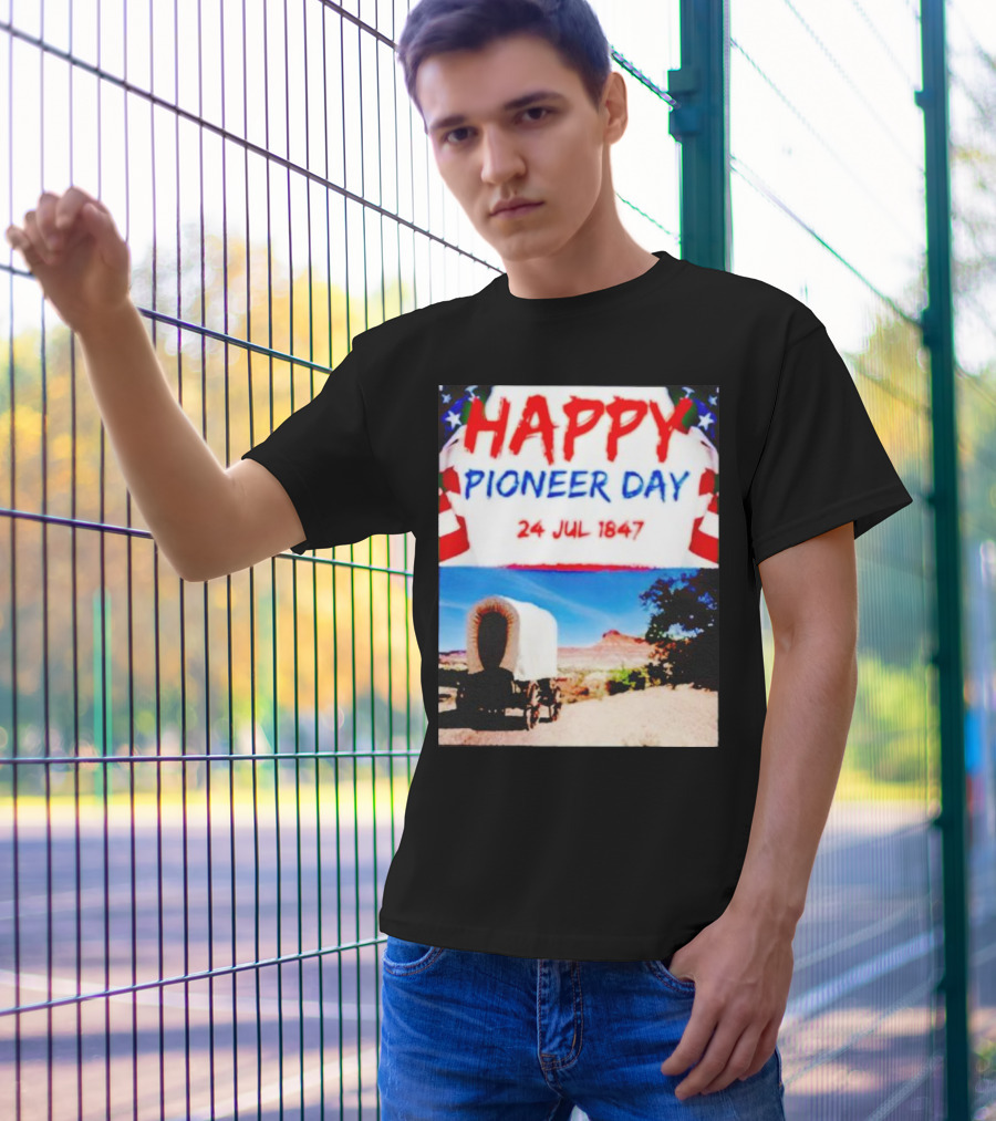 Happy Pioneer Day 24 Jul 1847 Covered Wagon Desert Scene T-Shirt