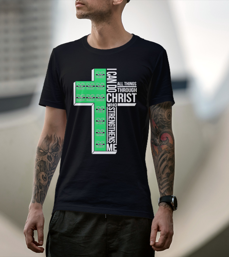 Marshall Thundering Herd I Can Do All Things Through Christ Who Strengthens Me Cross T-Shirt