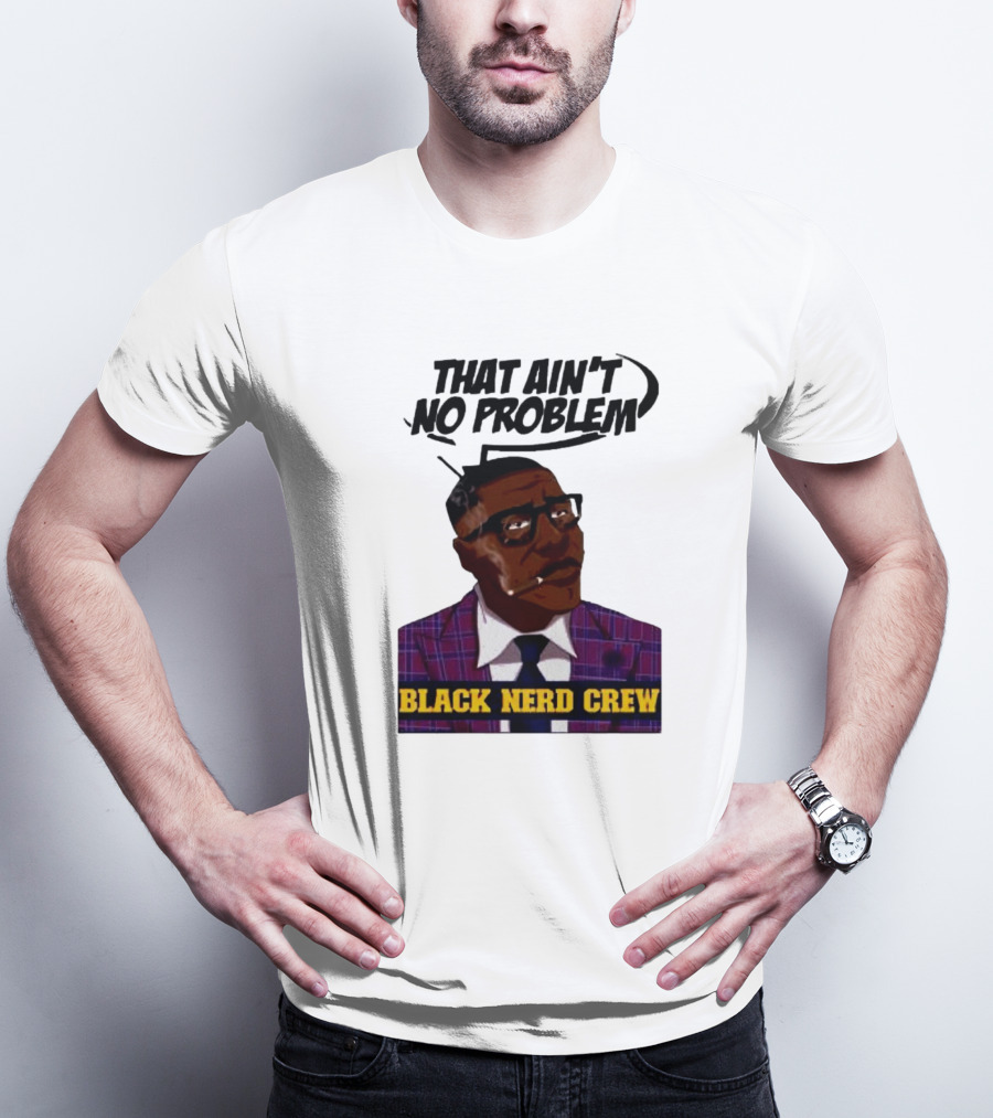 Shannon Sharpe That Ain't No Problem Black Nerd Crew T-Shirt