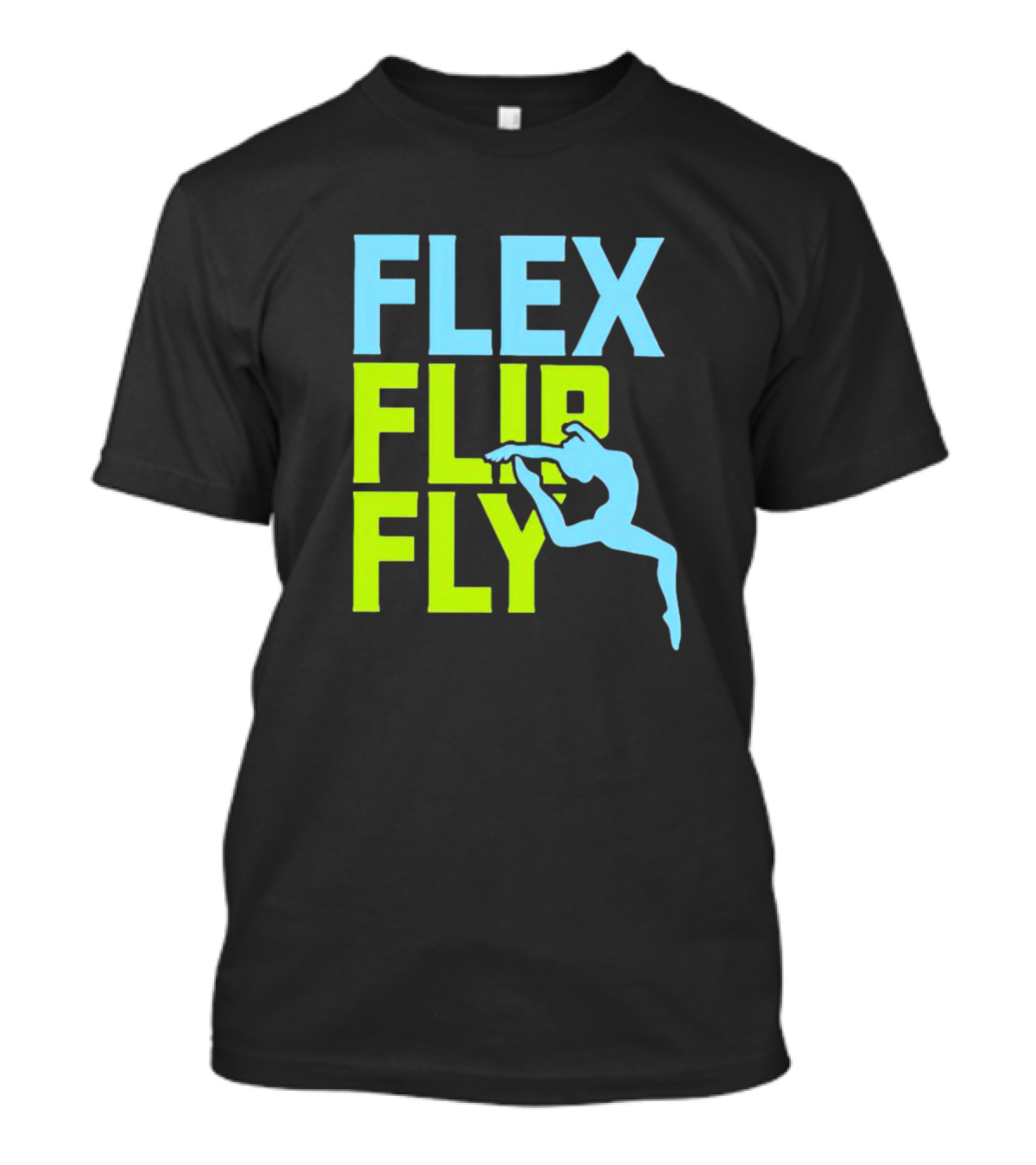 Flex Flip Fly Acrobatics T-Shirt