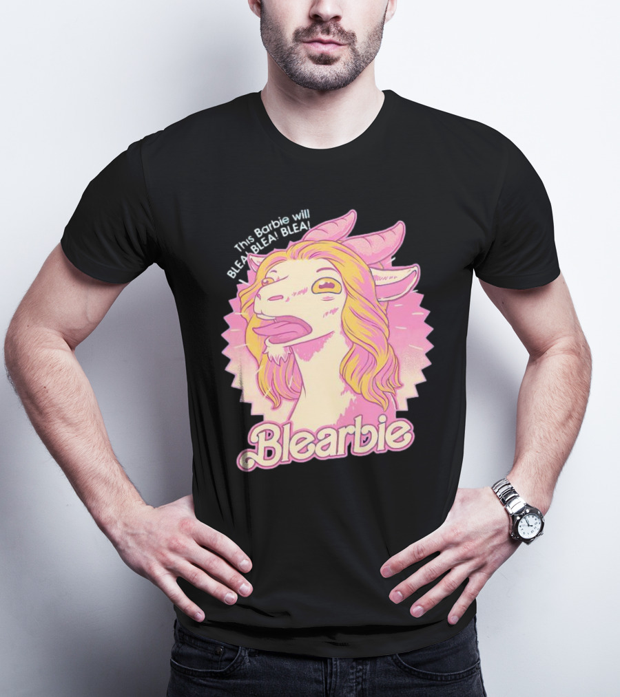 This Barbie Will BLEA BLEA Blearbie Goat T-Shirt
