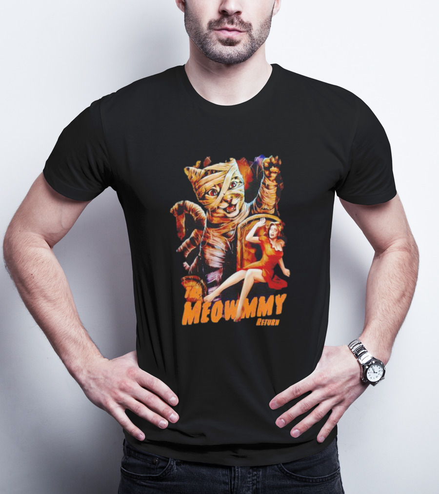 The Meowmmy Return Halloween Cat And Mummy Monster Movie T-Shirt