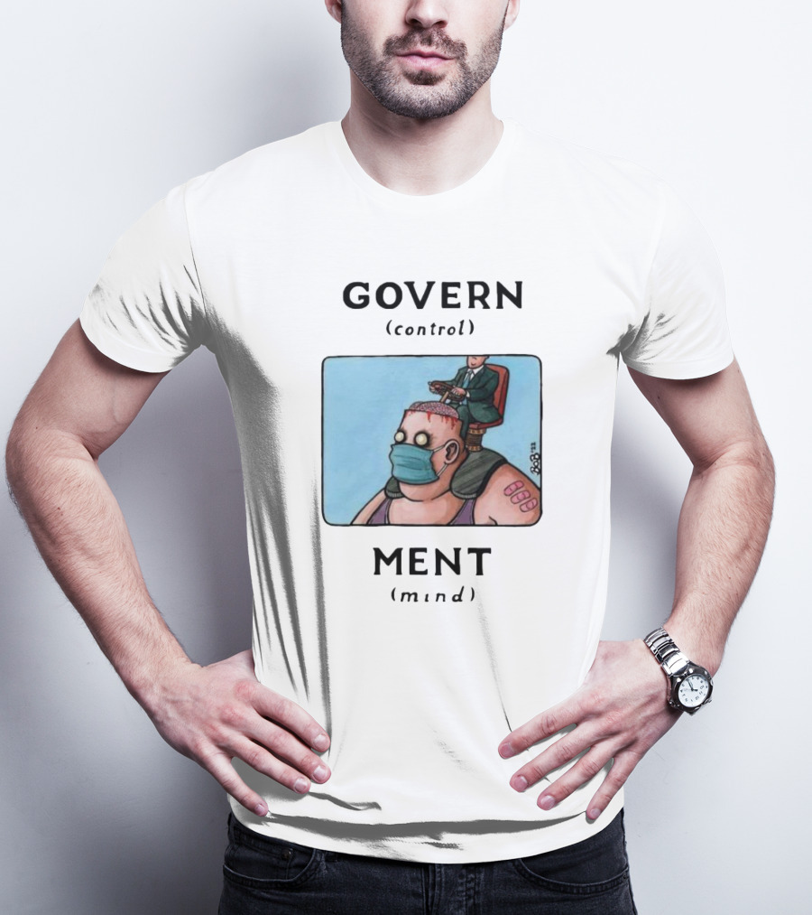 GOVERN Control MENT Mind Puppet Master T-Shirt