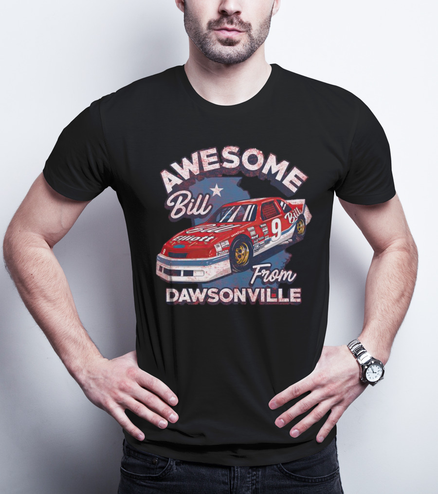 Awesome Bill Elliott From Dawsonville Racing Legend Number Nine T-Shirt