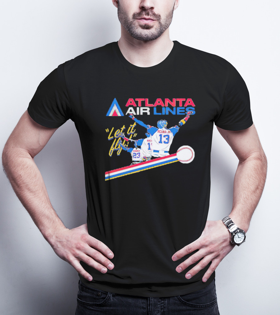 Atlanta Air Lines Let It Fly Acuna Jr Albies Baseball Players T-Shirt