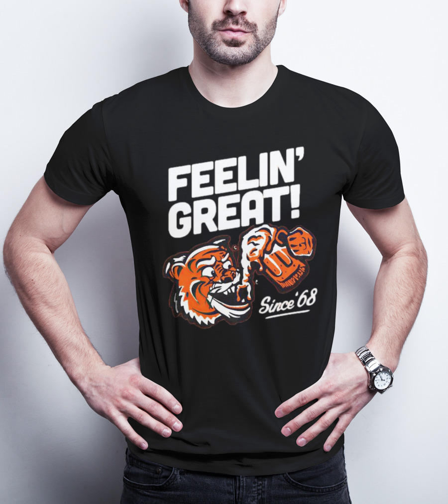 Feelin’ Great Tiger Drinking Since ’68 T-Shirt
