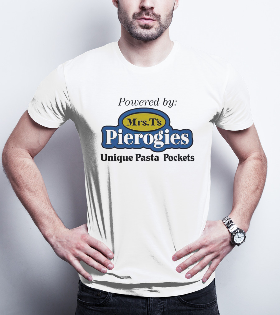 Powered By Mrs T’s Pierogies Unique Pasta Pockets T-Shirt