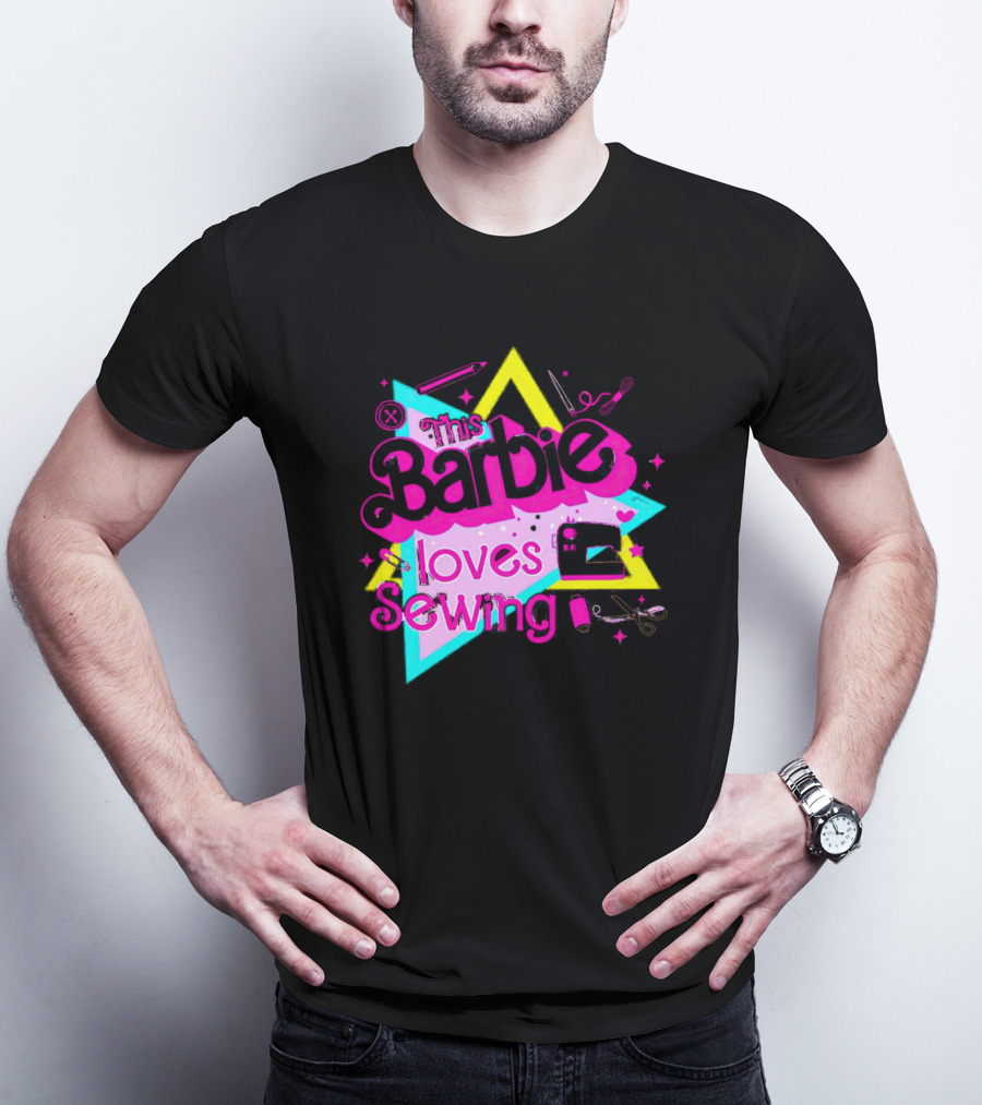 This Barbie Loves Sewing With Star And Sewing Tools T-Shirt
