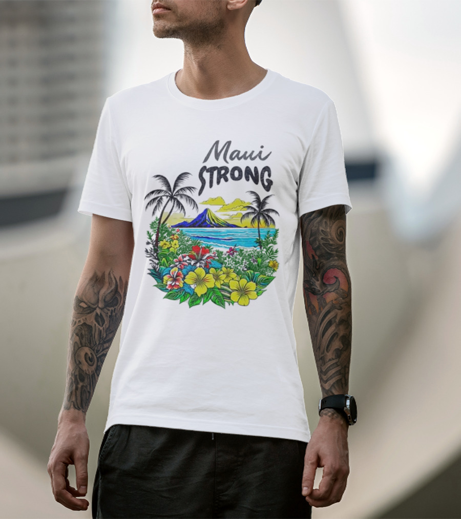 Maui Strong Fundraiser Helping Maui Fire Relief Efforts Vibrant Hawaiian Island Scene T-Shirt