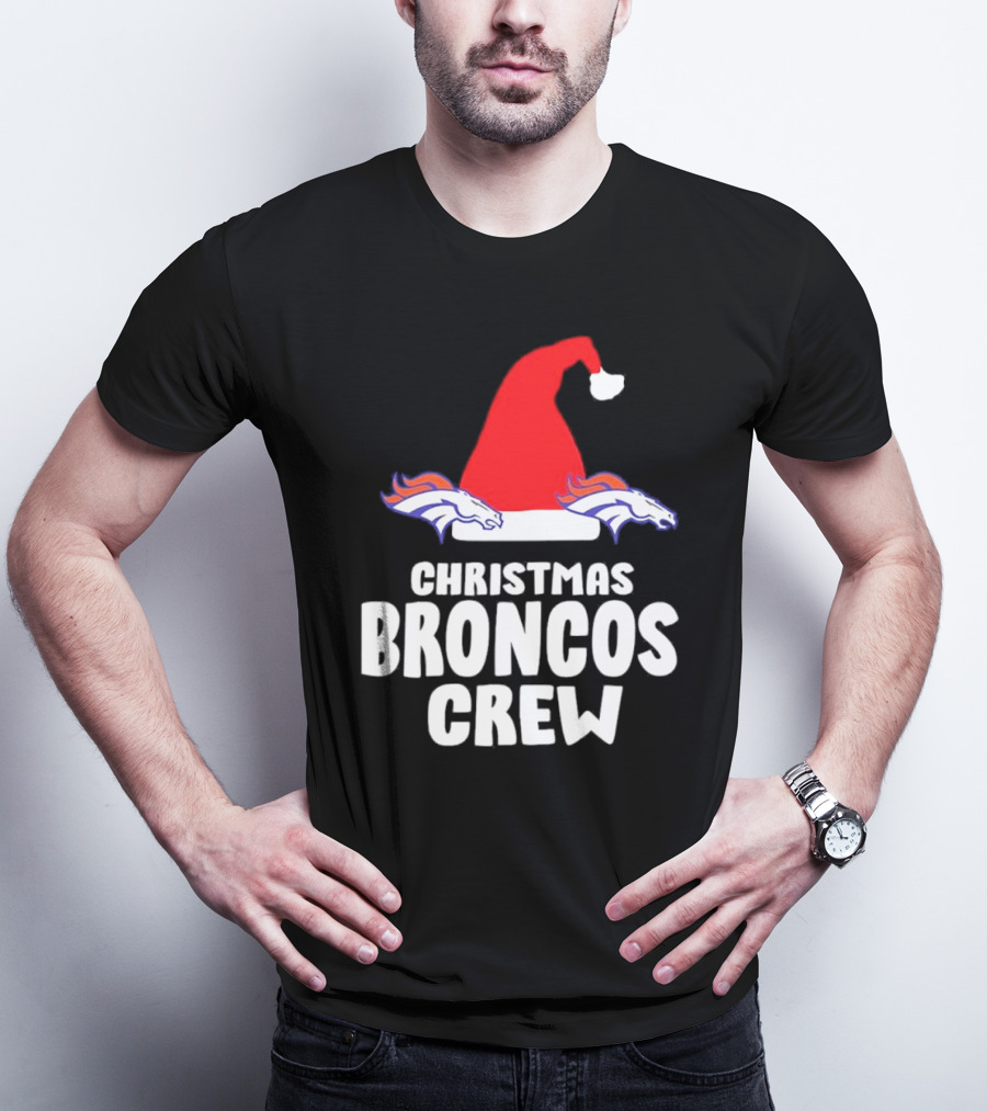 Christmas Broncos Crew Santa Hat T-Shirt