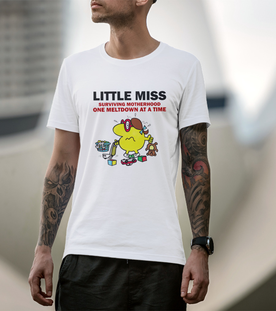 Little Miss Surviving Motherhood One Meltdown At A Time Colorful Character Chaos T-Shirt