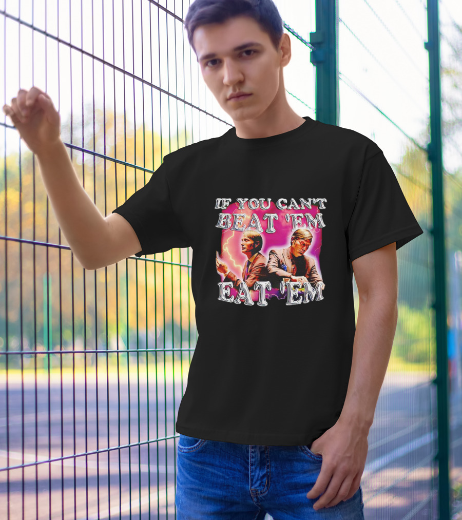 If You Can't Beat 'Em Eat 'Em Mads Mikkelsen Lightning T-Shirt