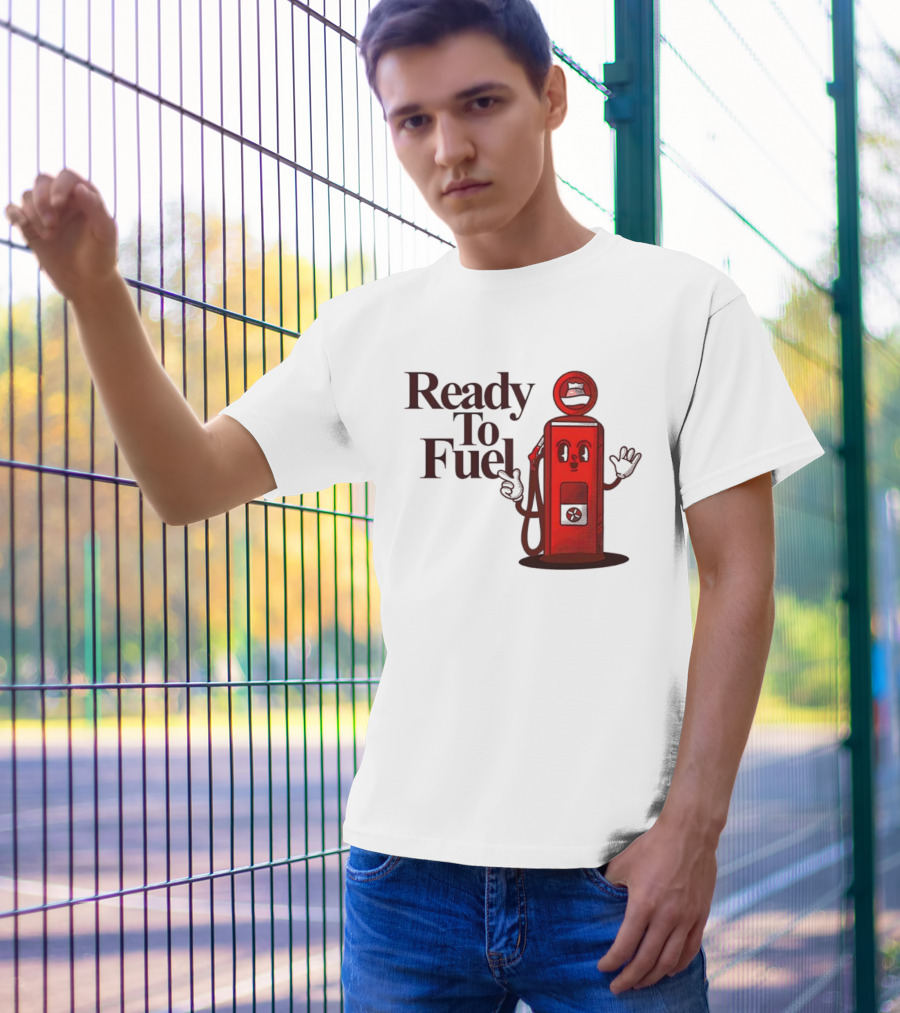 Ready To Fuel Cartoon Gas Pump T-Shirt