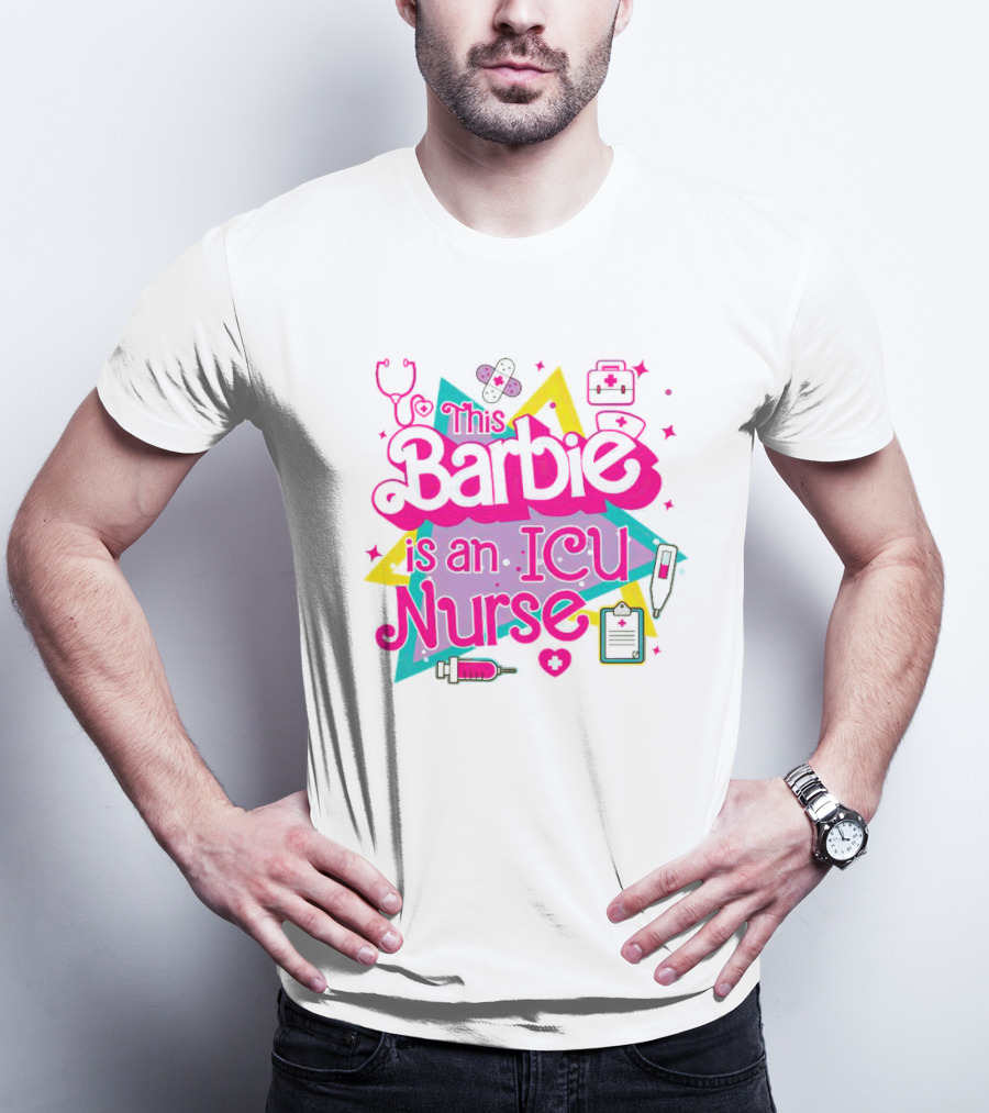 This Barbie Is An ICU Nurse Stethoscope Heartbeat Stars Medical Icons T-Shirt