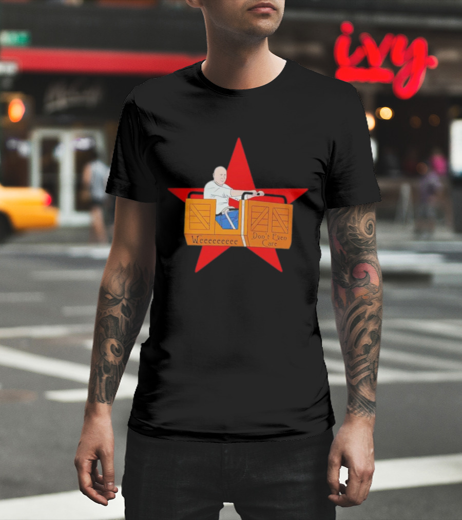 Weeeeeee Don't Even Care With Red Star Background Rollercoaster Ride T-Shirt