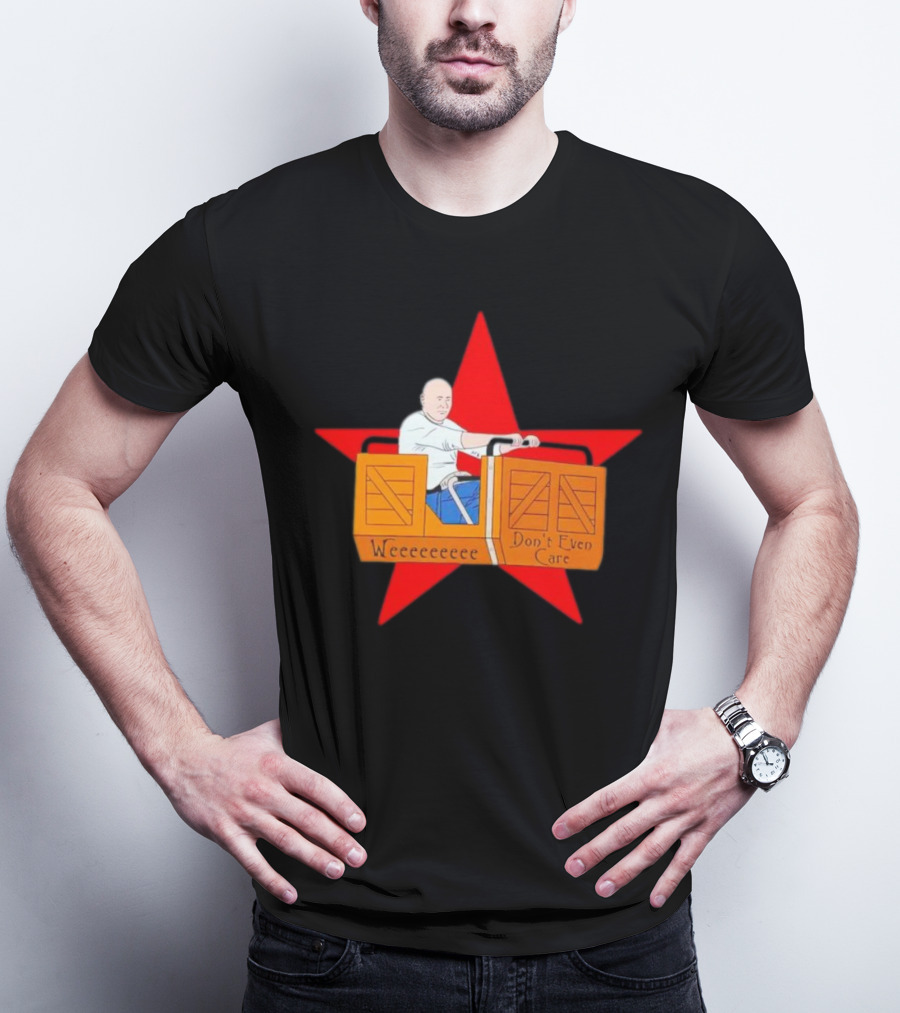 Weeeeeee Don't Even Care With Red Star Background Rollercoaster Ride T-Shirt