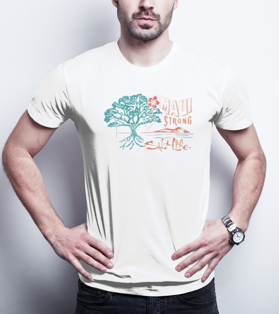 Maui Strong Salt Life Tree Island Strength T-Shirt