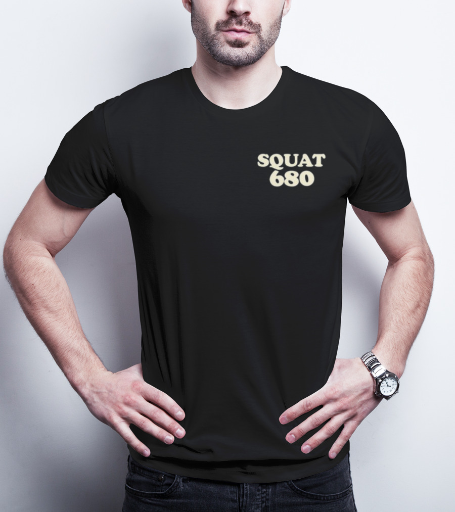 Squat 680 Leave It All On The Gym Floor Fitness Challenge T-Shirt