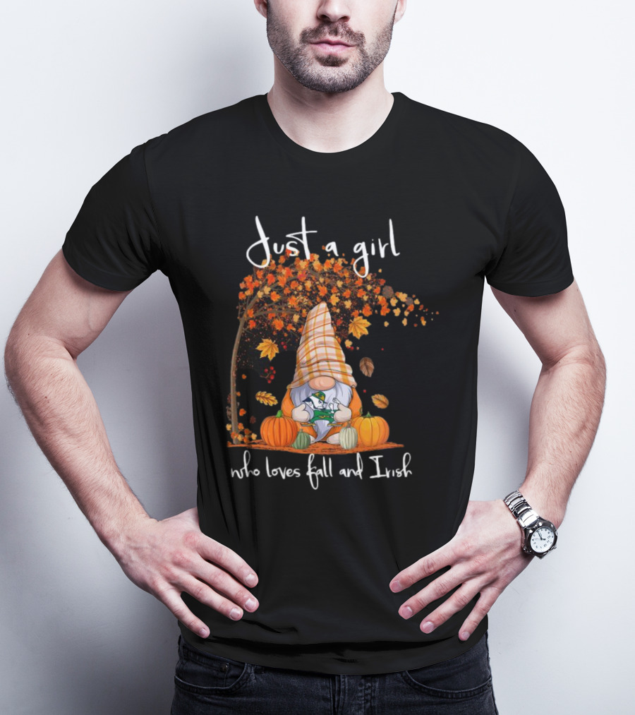 Just A Girl Who Loves Fall And Irish Gnome T-Shirt