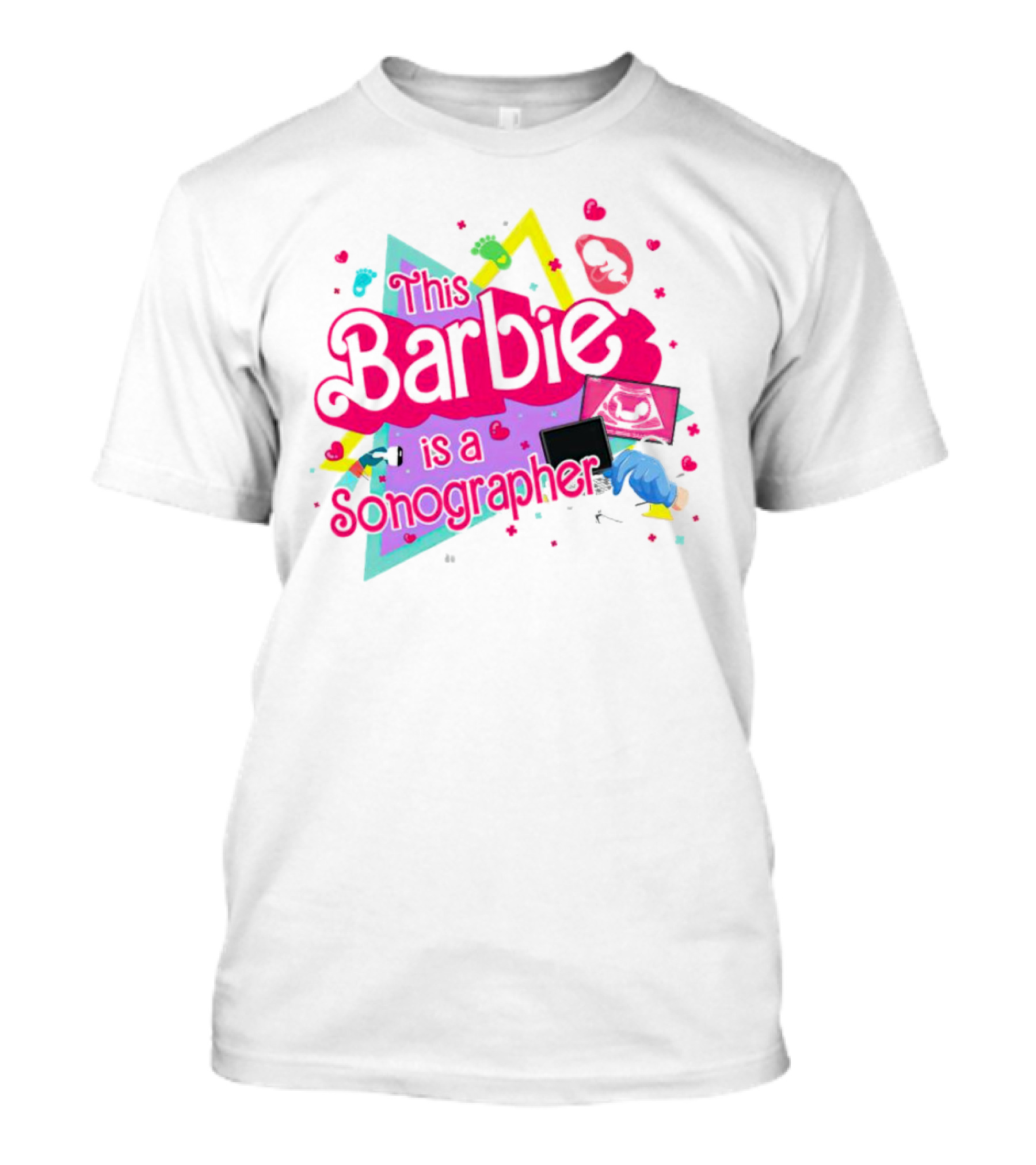 This Barbie Is A Sonographer With Hearts And Ultrasound Icons T-Shirt