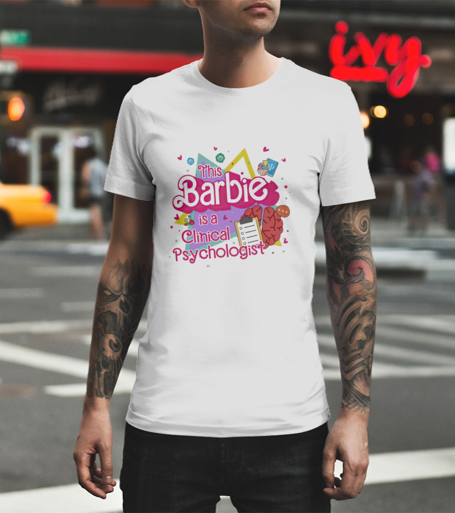 This Barbie Is A Clinical Psychologist Brain And Clipboard Retro T-Shirt